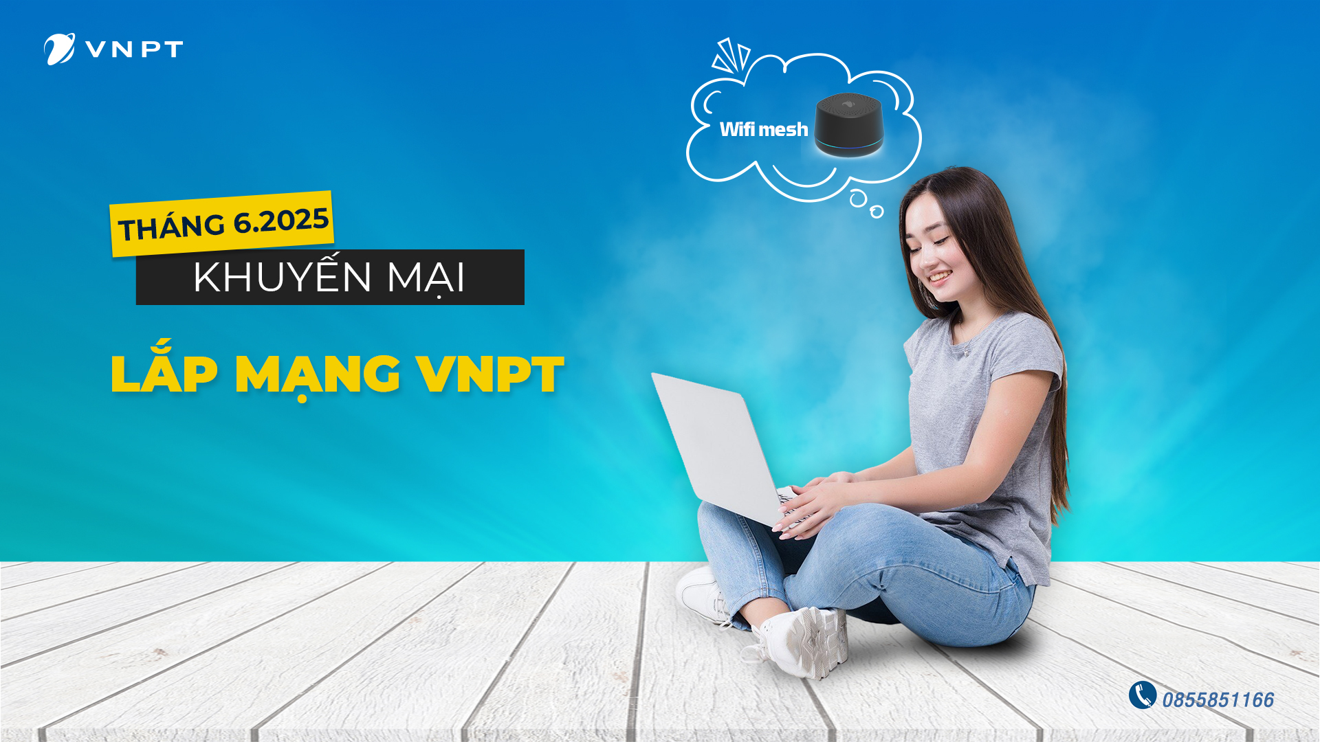 Khuyến mại lắp mạng VNPT tháng 6/2025
